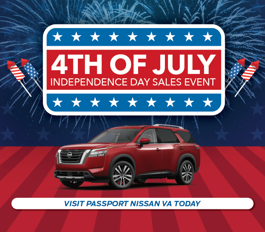Celebrate Independence Day with Spectacular Specials at Passport Nissan ...